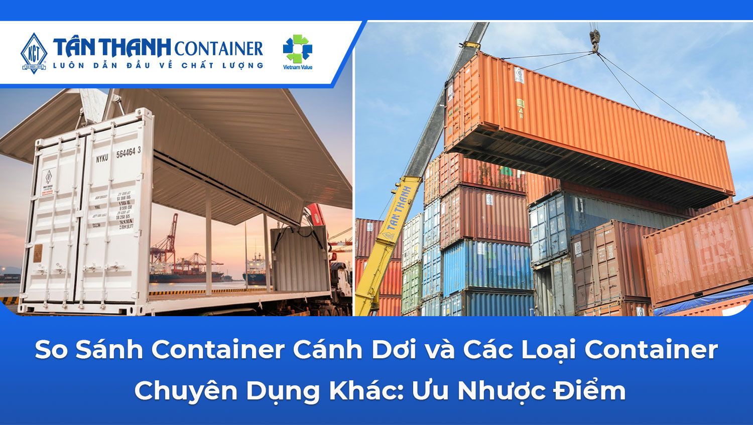 So Sánh Container Cánh Dơi và Các Loại Container Chuyên Dụng Khác: Ưu ...